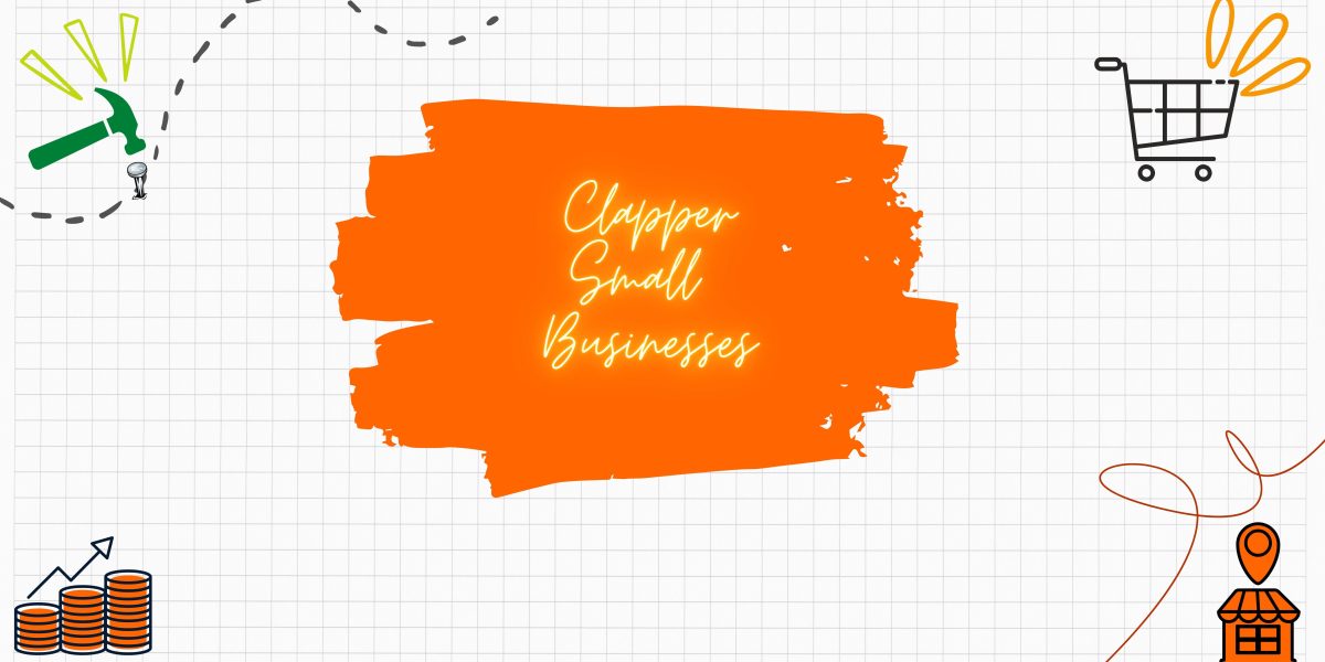 Clapper Small Businesses