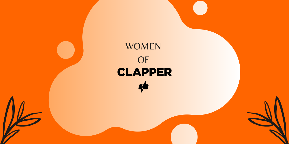 The Women Of Clapper #InternationalWomensDay