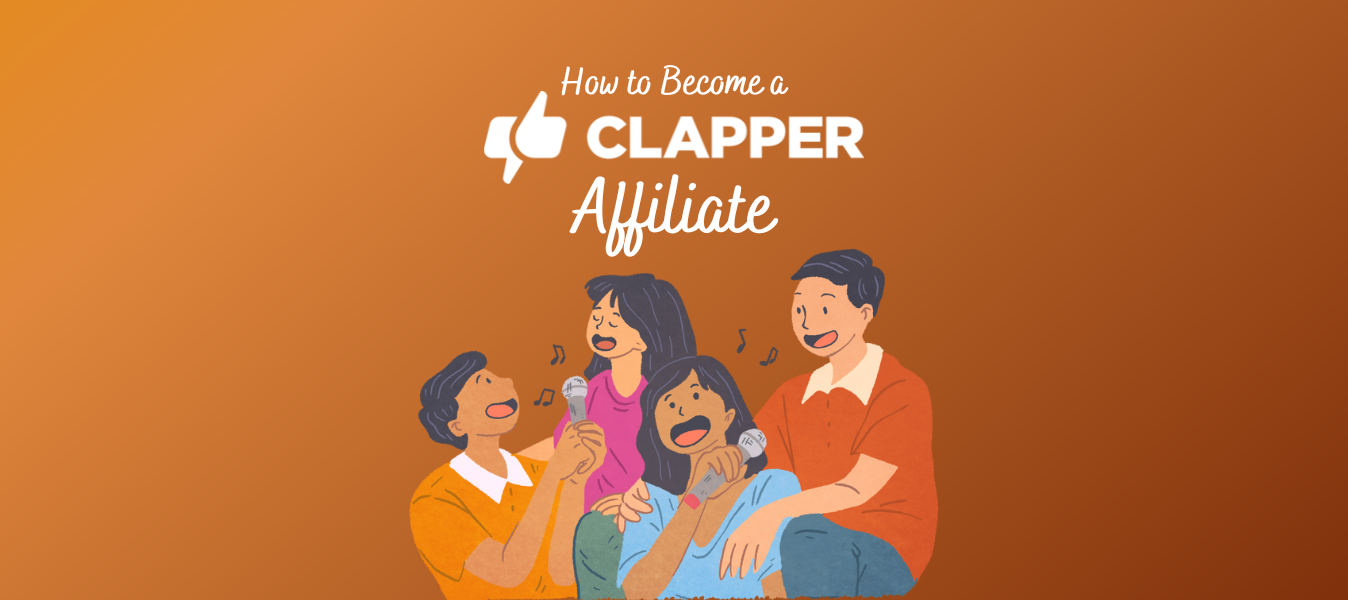 How to Become a Clapper Affiliate