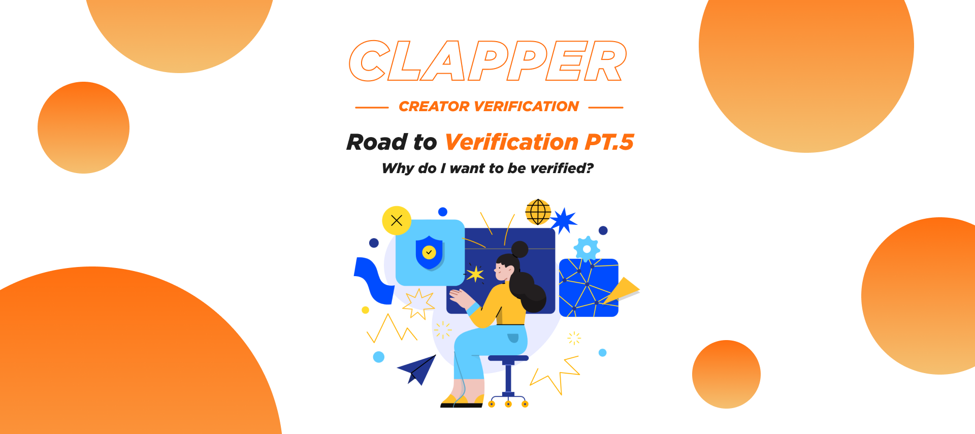 The Road to Verification Part 5: Why Do I Want to be Verified?