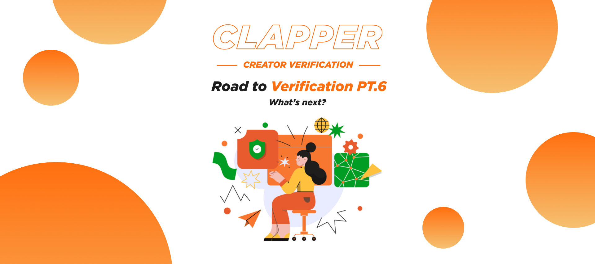The Road to Verification Part 6: What's Next?