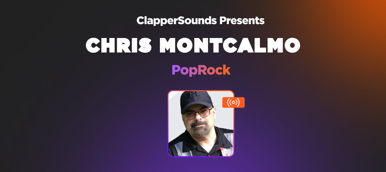 Clapper Sounds with Chris Montcalmo