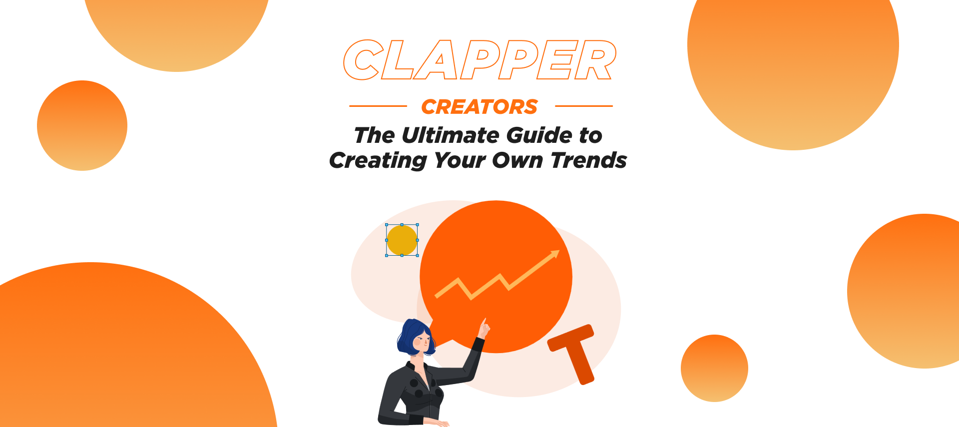 The Ultimate Guide to Creating Your Own Trends