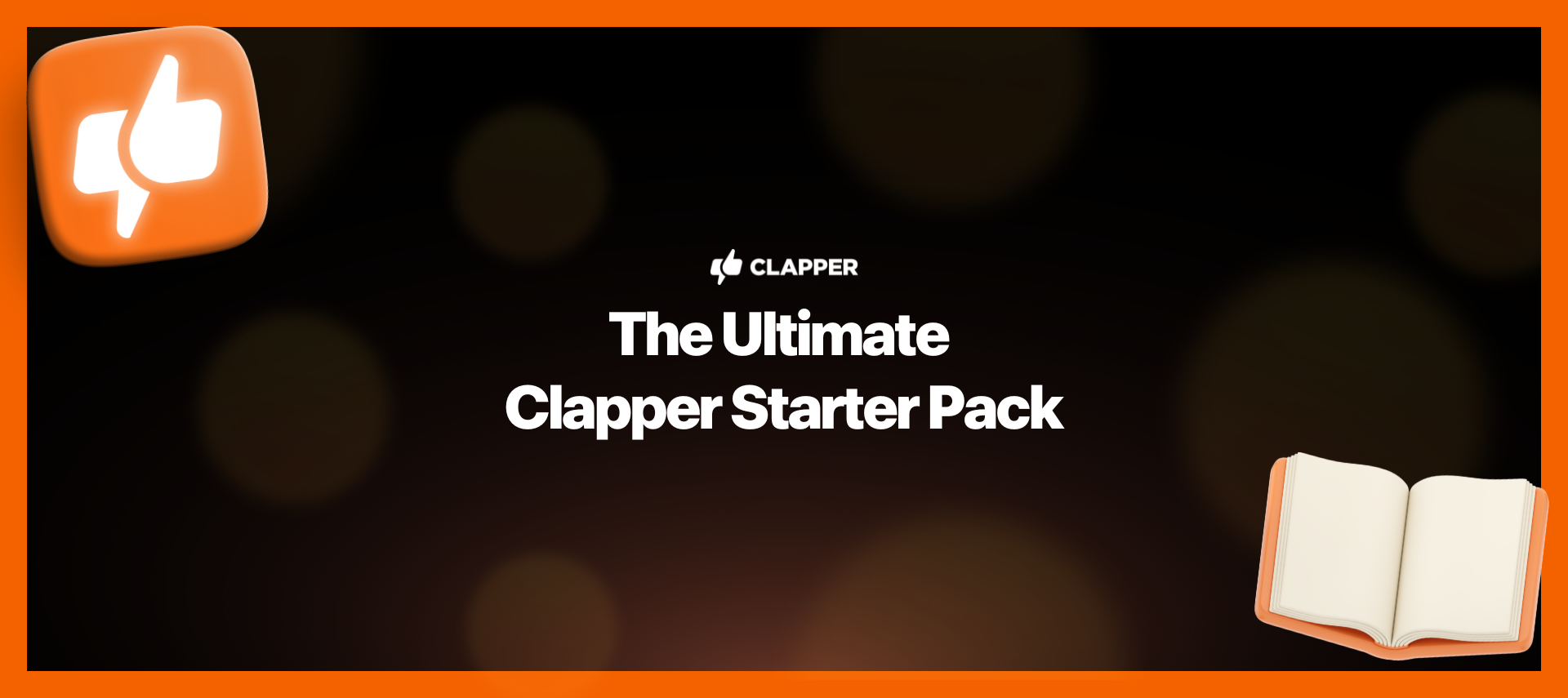The Ultimate Clapper Starter Pack